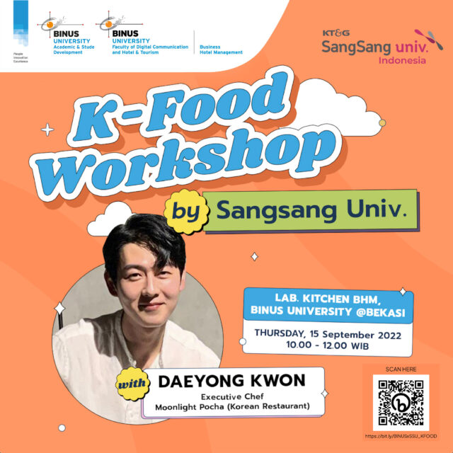BINUS@BEKASI KOREAN FOOD WORKSHOP BY CHEF ANDY KWON & SANGSANG UNIV KT ...
