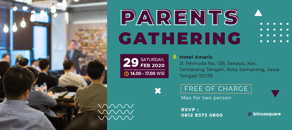Parents Gathering 3 – Binus Square