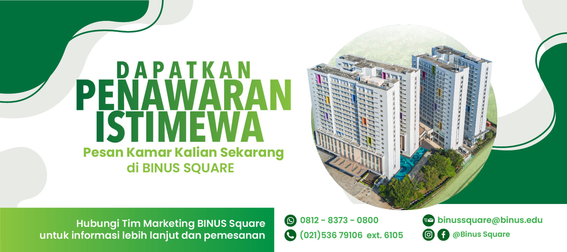 Dapatkan Penawaran Istimewa – Binus Square