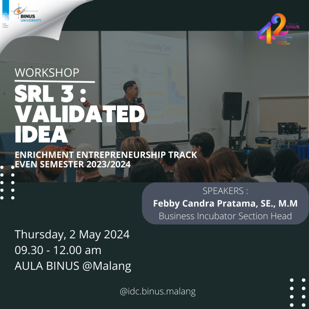 Workshop SRL 3: “Validated Idea vs Analyzed Idea” – Incubator