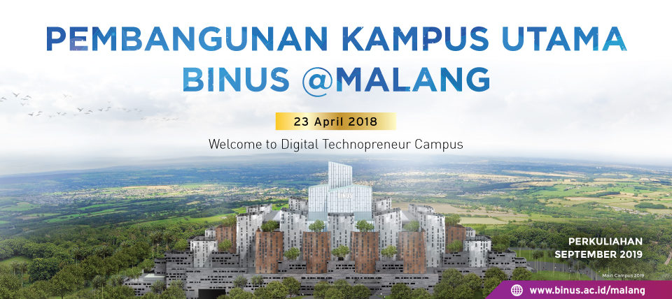 Pembangunan Kampus Utama BINUS @Malang | BINUS UNIVERSITY MALANG ...