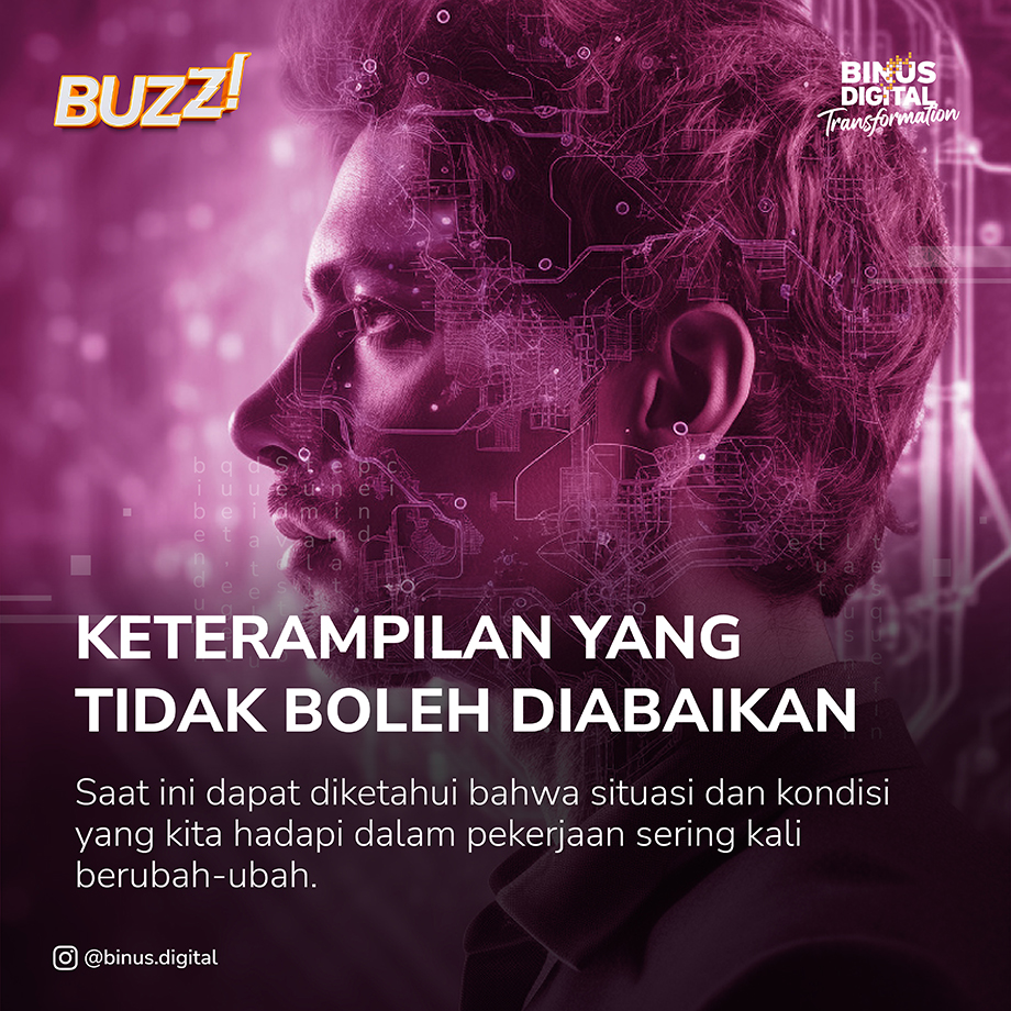 Keterampilan yang Tidak Boleh Diabaikan | BUZZ
